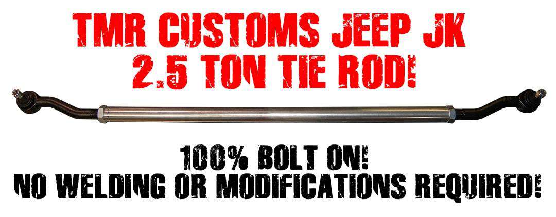 2.5 TON Jeep JL & JT NON RUBICON Tie Rod - 7075 ALUMINUM – TMR Customs